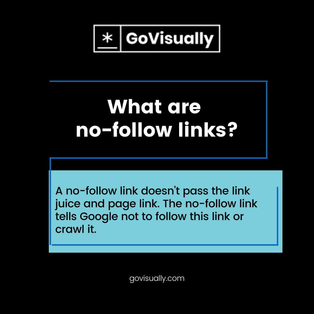 What is the difference between do follow and no follow links? - GoVisually