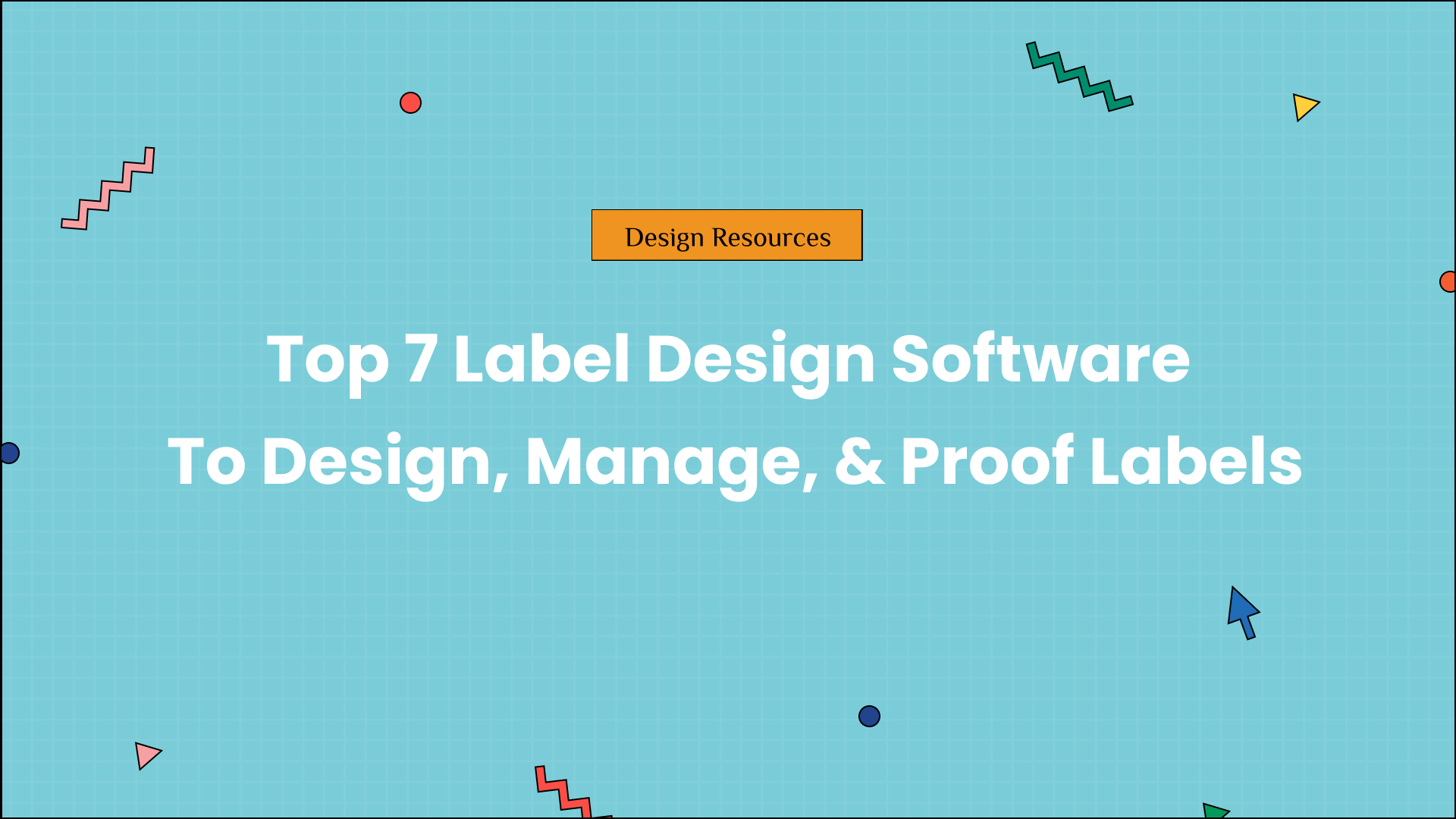 Top 7 Label Design Software To Design, Manage, & Proof Labels - GoVisually